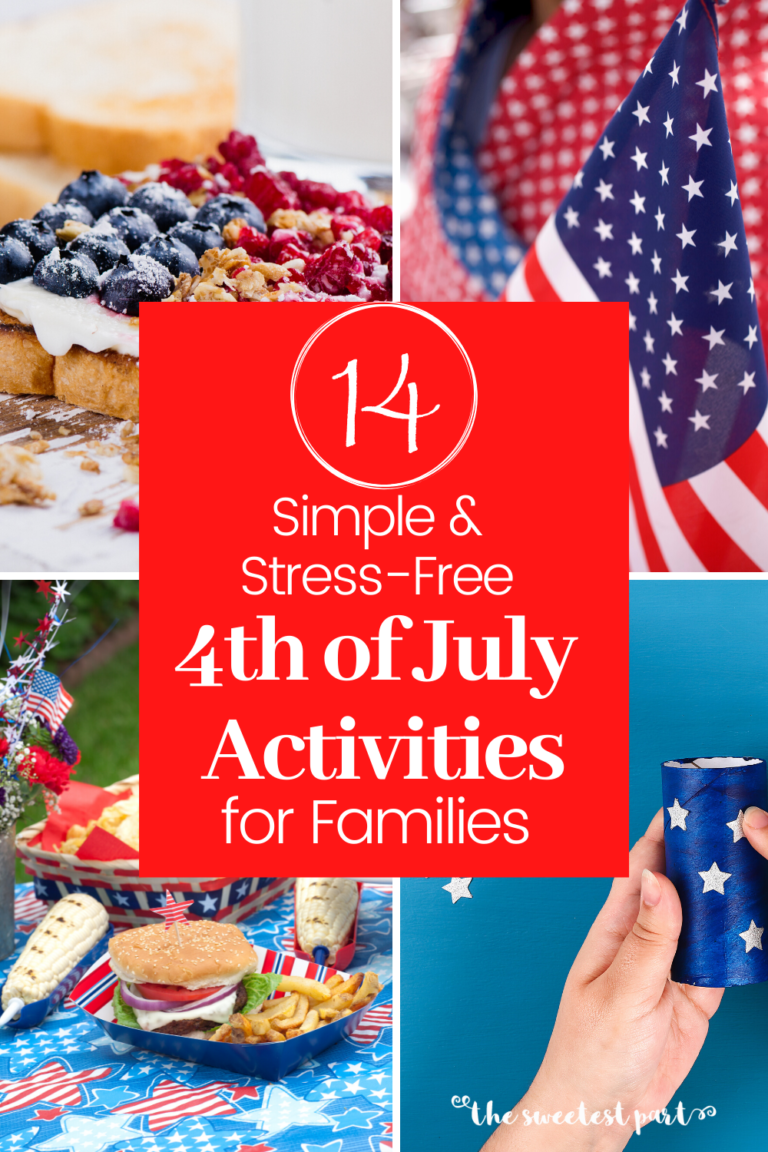 14 Simple & Stress-Free 4th of July Activities for Families - the ...
